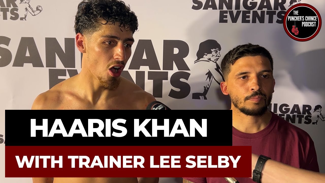 "I WOULDN'T MIND A HIGHLIGHT KO" Haaris Khan Boxing Interview (with Lee Selby) - YouTube