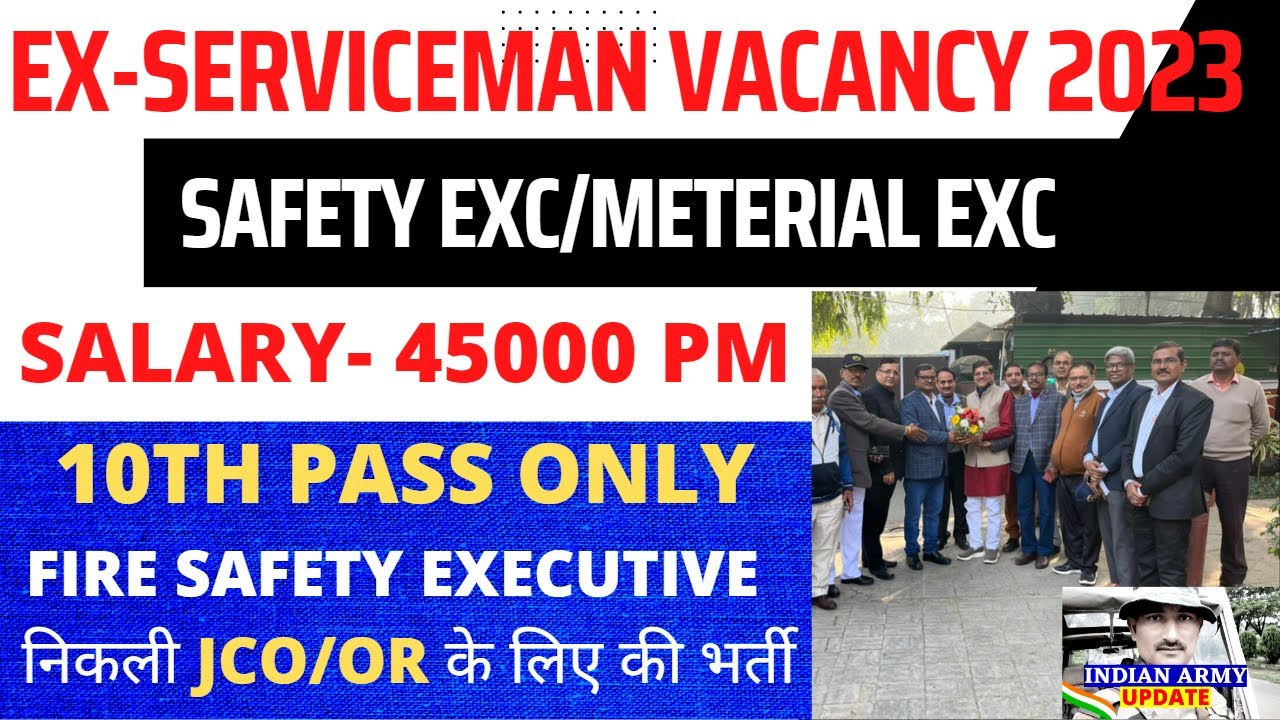 FIRE SAFETY EXECUTIVE में निकली JCO/OR के लिए की भर्ती | ex servicemen ...