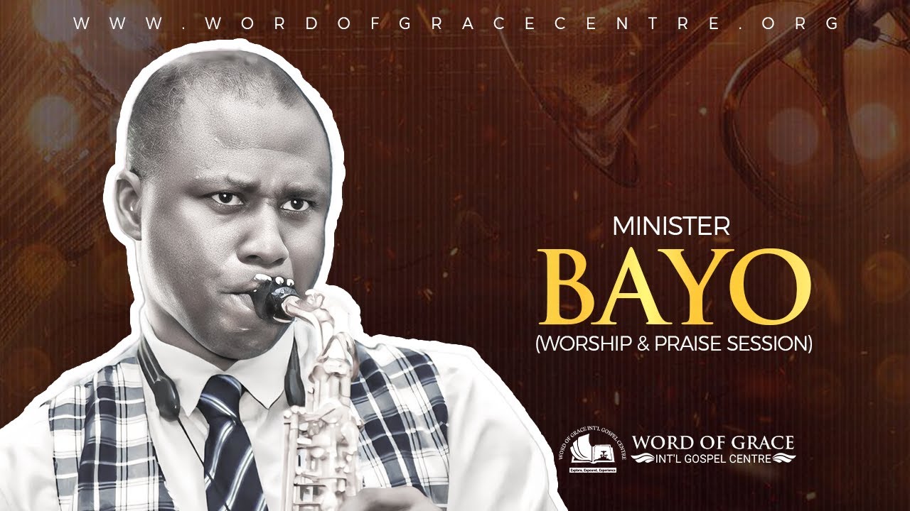 Min. Bayo Sax Ministration || XTRAVAGANT PRAISE 7.0 - YouTube