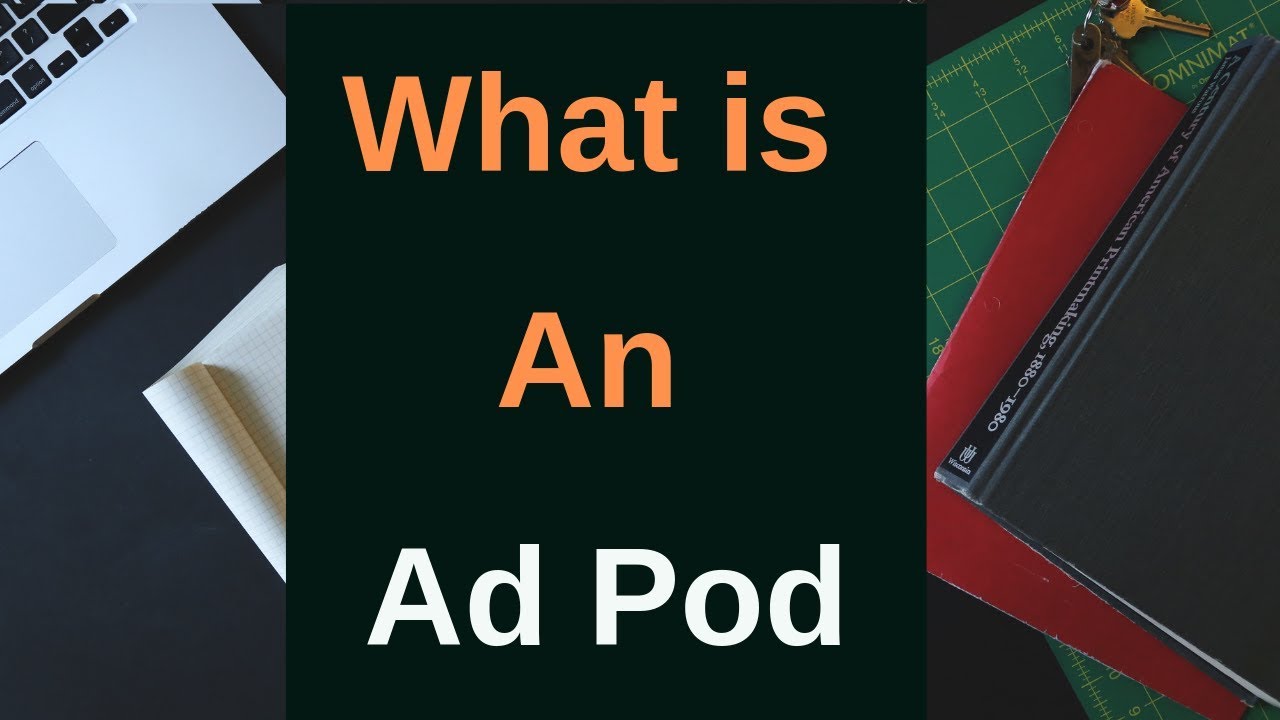 TV Commercial in digital world. what is an ad pod? - YouTube