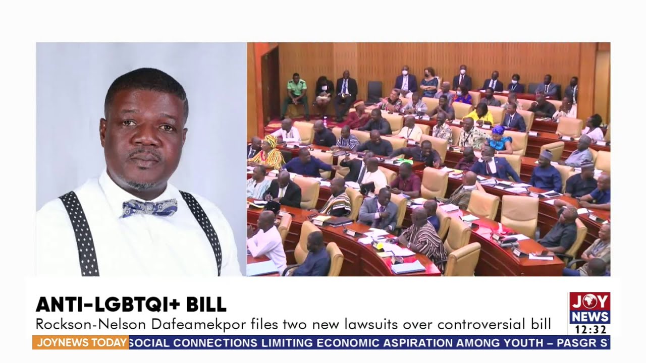 Anti-LGBTQ+ Bill: Rockson- Nelson Dafeamekpor files two new lawsuits ...