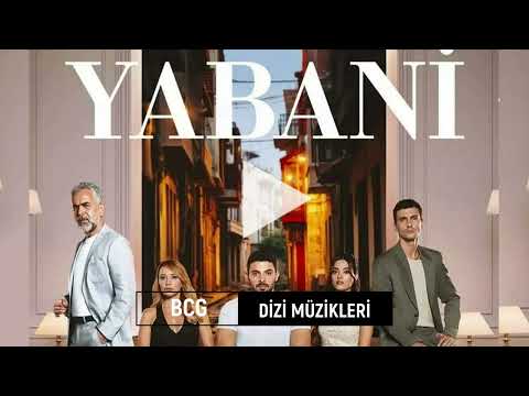 Yabani Dizi Müzikleri - Sustuklarım