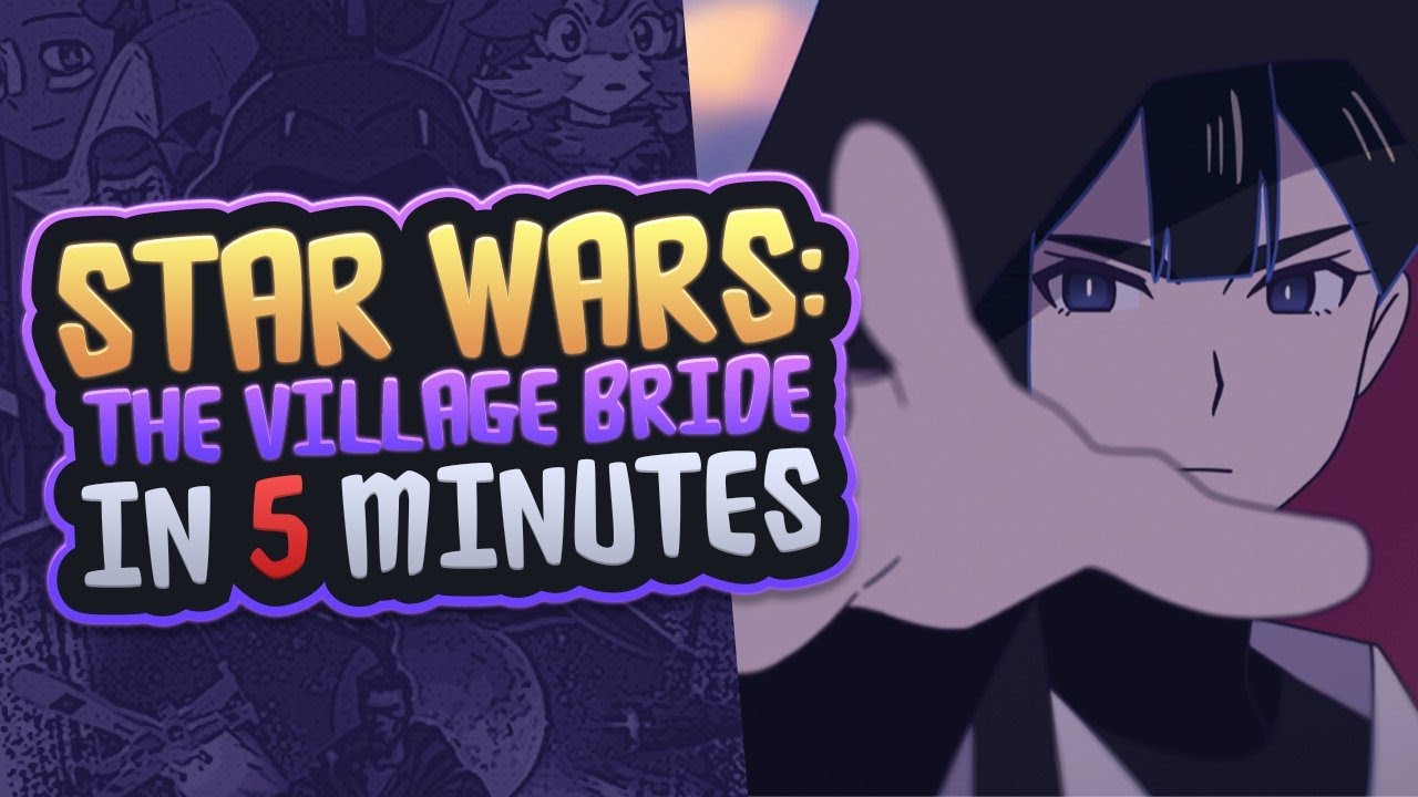 Star Wars: The Village Bride review in 5 minutes - YouTube