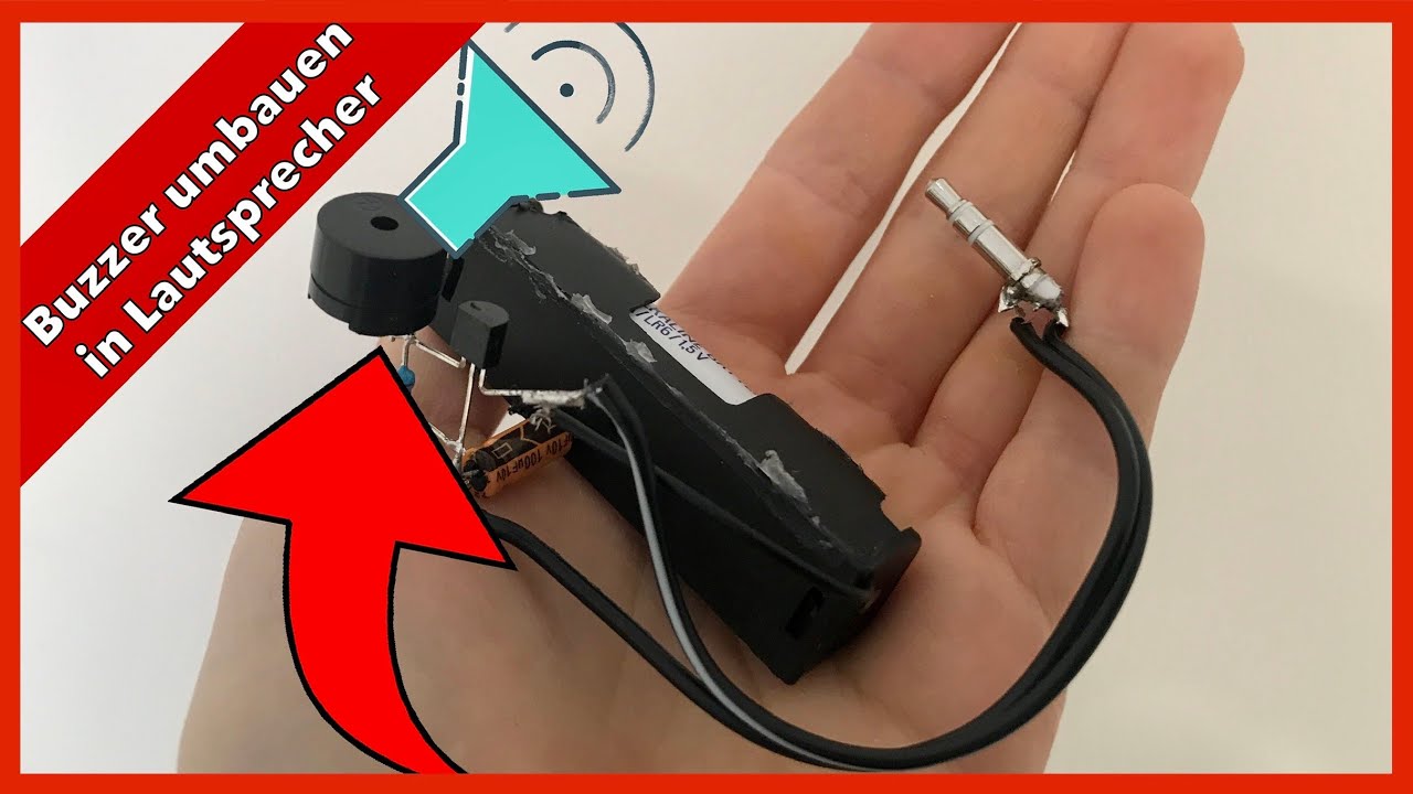 Buzzer umbauen zum Lautsprecher-Wie geht das?🤔||Electric Techy - YouTube