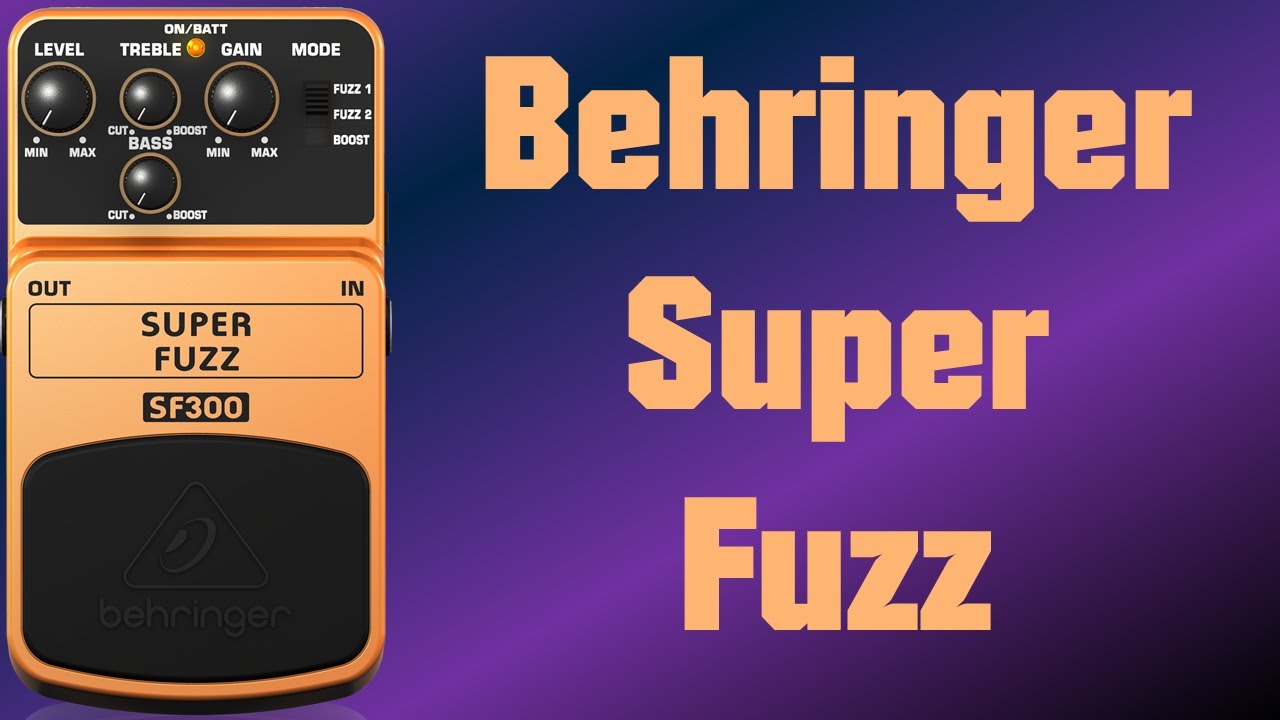 Behringer Super Fuzz 300 - Demo - YouTube