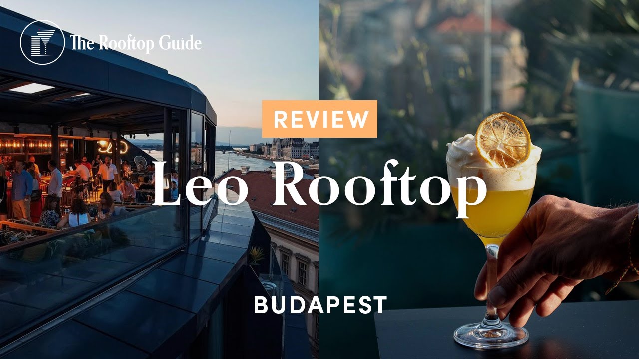Leo Rooftop in Budapest - Review - YouTube