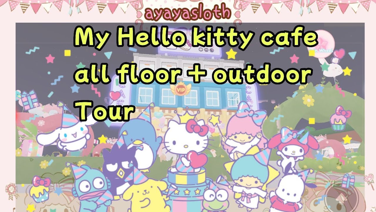 😍My Hello kitty Cafe all 4 floor + outdoor | ideas | Tour 😍 - YouTube