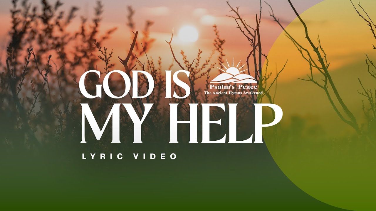 Psalm 54 KJV Song - Save Me, O God, by Thy Name | Psalms Peace - YouTube