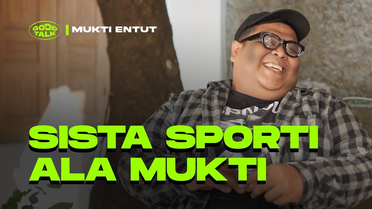 Eps. 50 GoodTalk Mukti Entut: Jogja, Stand Up Comedy, dan Sepak Bola ...