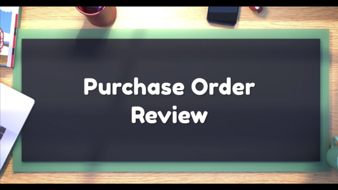 RMH Manager Purchase Order Review - YouTube