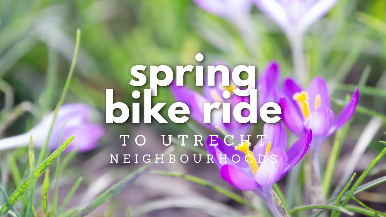 Virtual Bike Ride: Exploring Nieuwegein to Utrecht | Springtime Journey ...