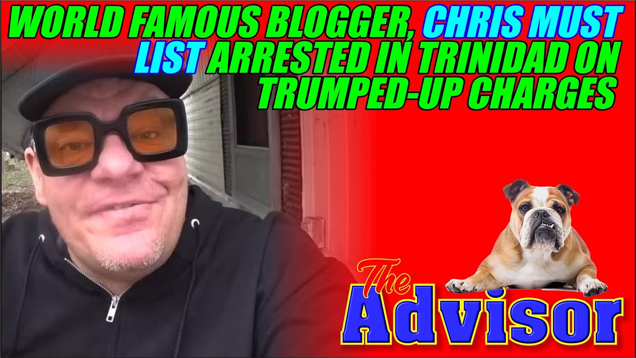 Chris Must List arrested in Trinidad on trumped-up charges. - YouTube