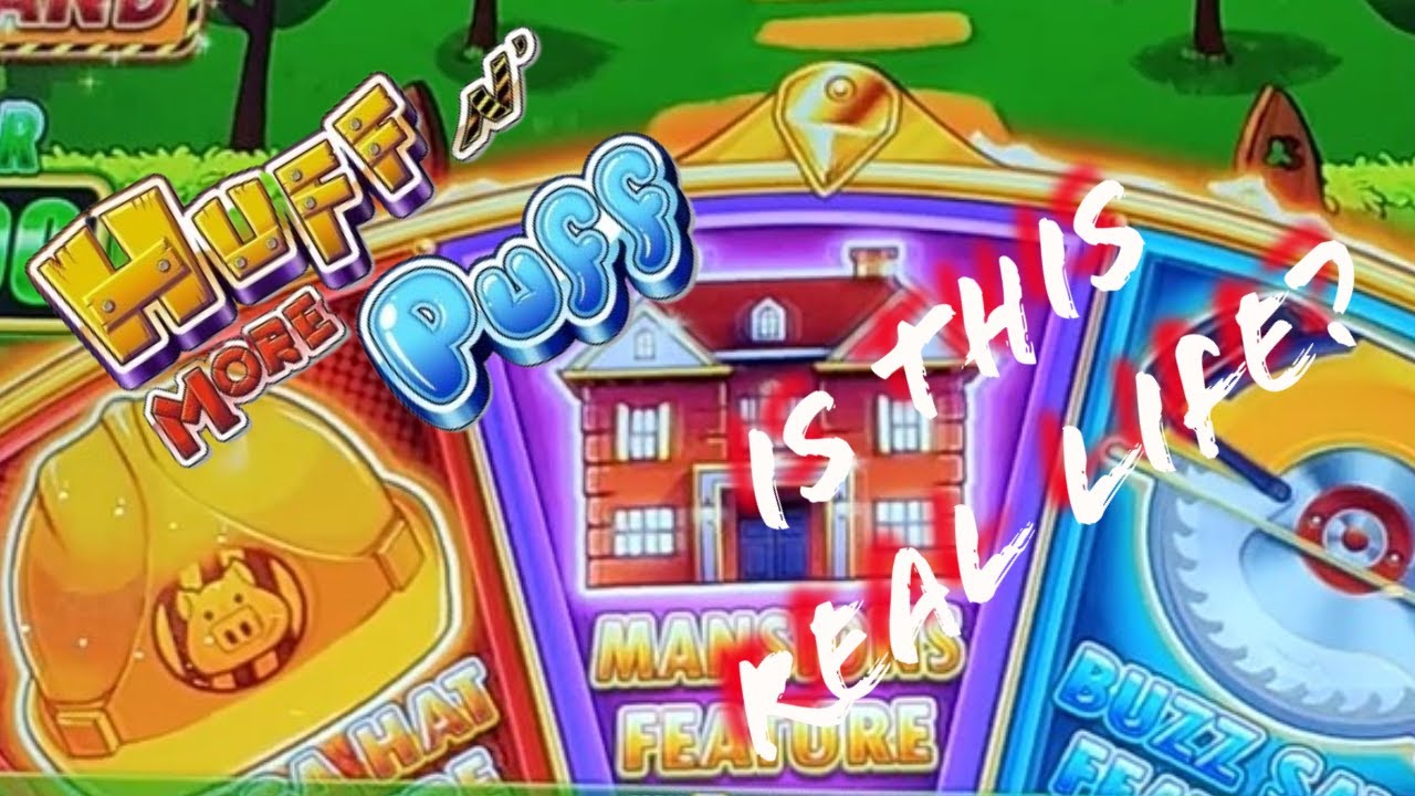Huff 'N More Puff - Lots of Bonuses and on the Last Spin, THIS Happened ...