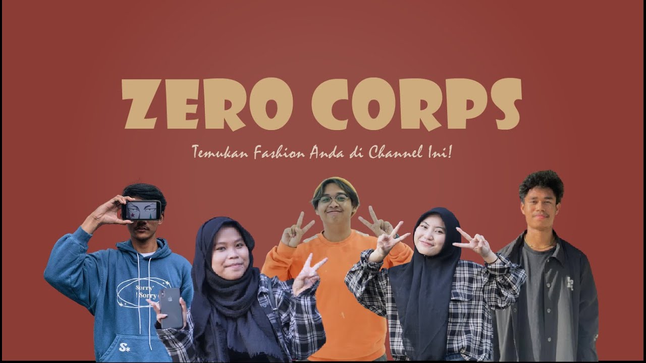 PENGENALAN KELOMPOK Zero Corps - YouTube