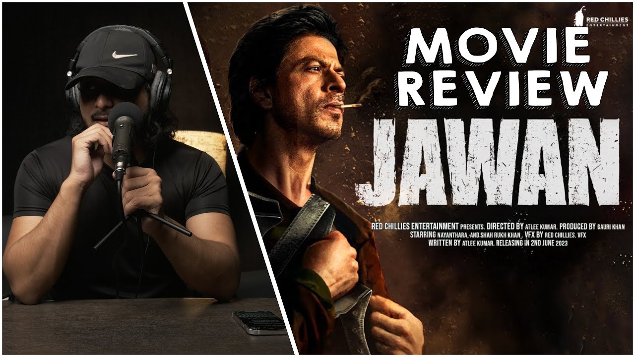 Jawan Movie Review | Discussion | WAS IT WORTH THE WAIT?? - YouTube