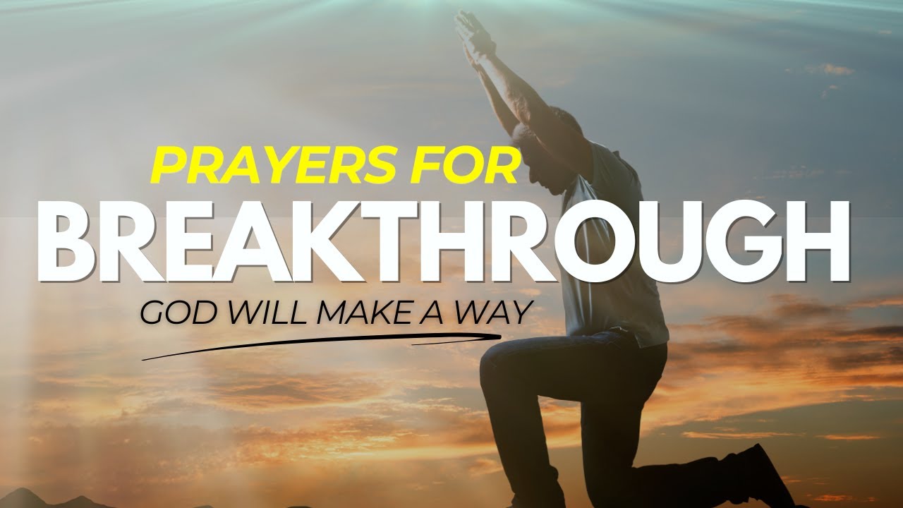PRAY THIS Powerful Blessing Prayer for Your Breakthrough - Listen Every ...