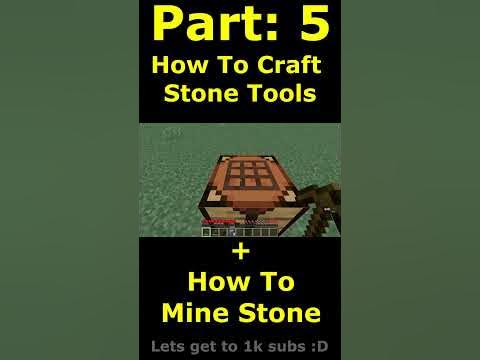How To Craft Stone Tools + Mine Stone - YouTube