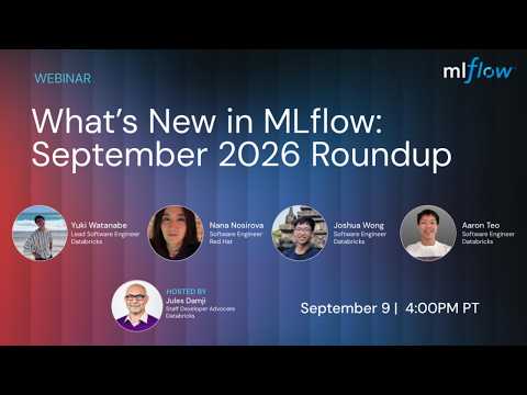 What’s New in MLflow: September 2026 Roundup