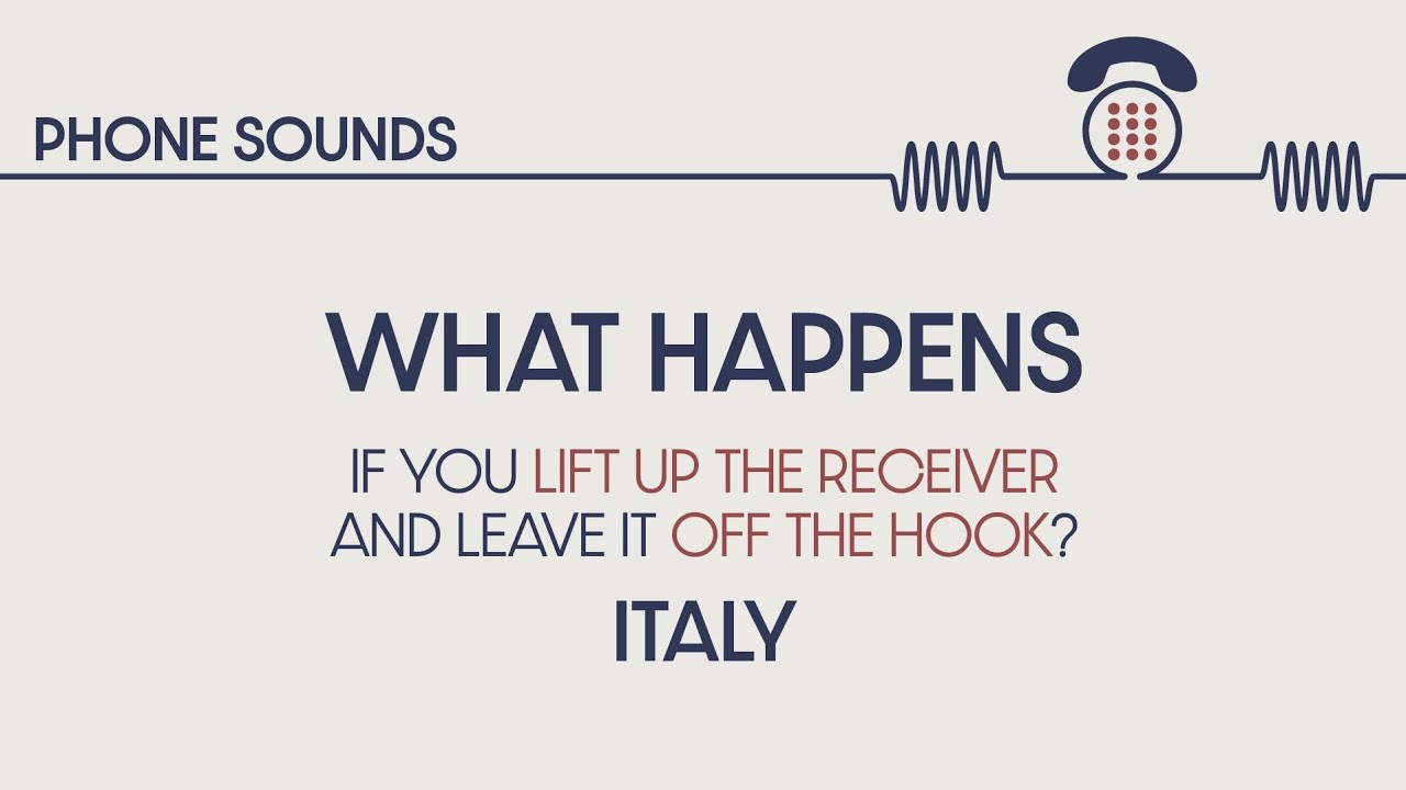 Receiver off the hook indefinitely (Italy). Call-progress tones. Phone ...
