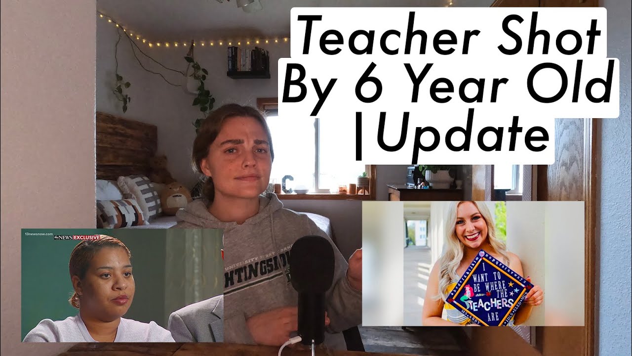 Teacher Shot By 6 Year Old Update - YouTube