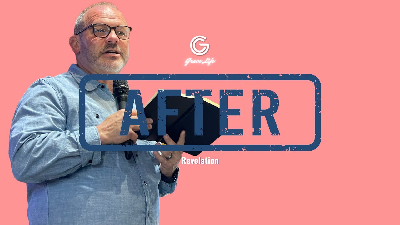 AFTER: Revelation In Scripture | Pastor Jamie Wright - YouTube