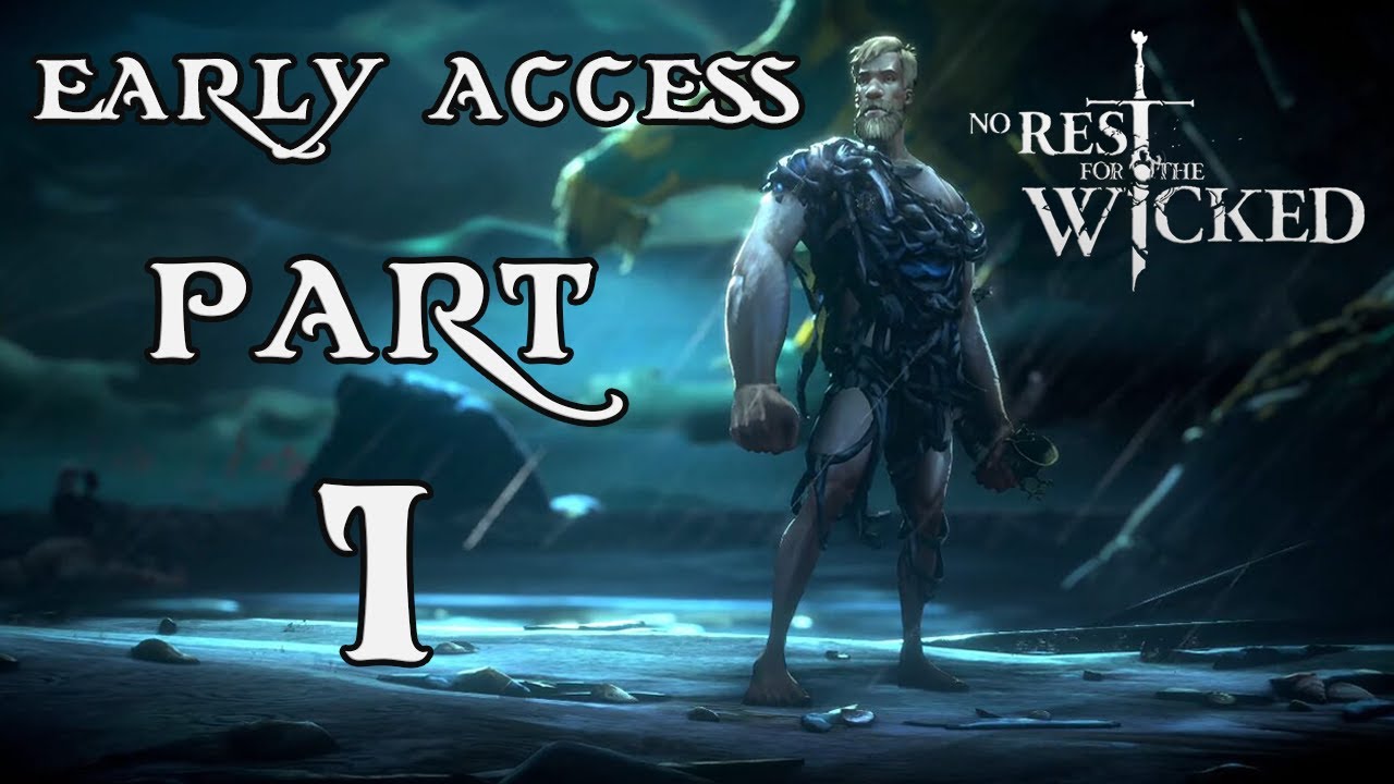 No Rest For The Wicked: Early Access Walkthrough: Part 1 - Prologue (No ...