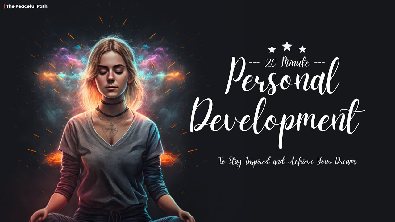 20 Minute Personal Development | The Peaceful Path | Guided Meditation ...