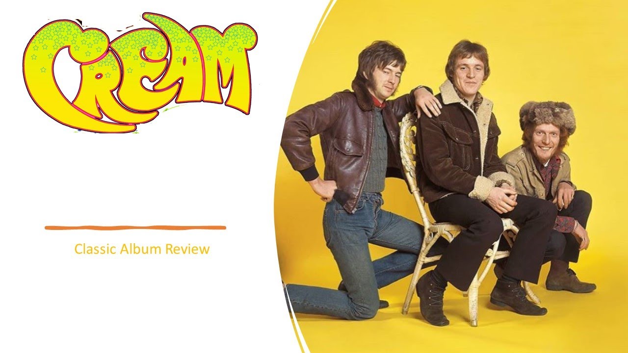 Cream: 'Fresh Cream' | Classic Album Review - YouTube