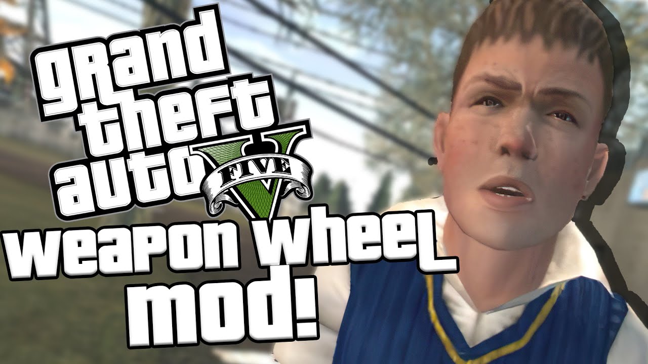 Bully SE Mods - GTA V Styled Weapon Wheel! - YouTube