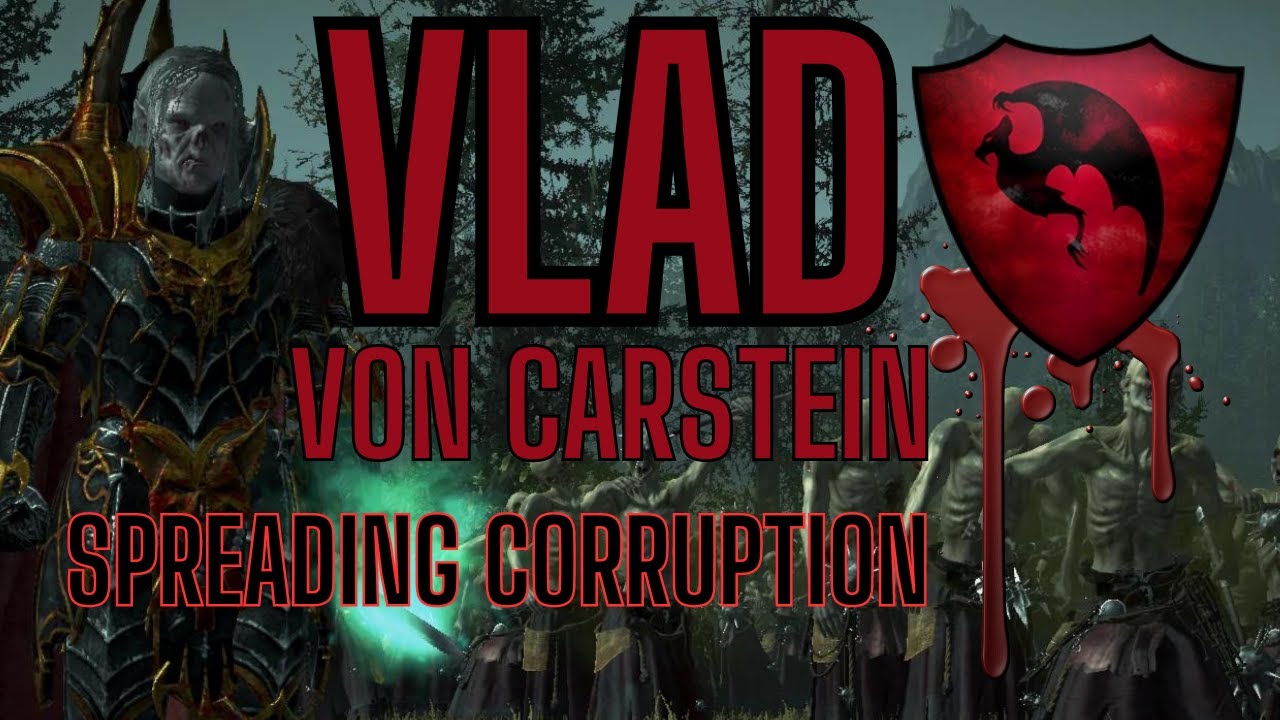 Vlad von Carstein - Sylvania - Expanding the Corruption - Vampire ...