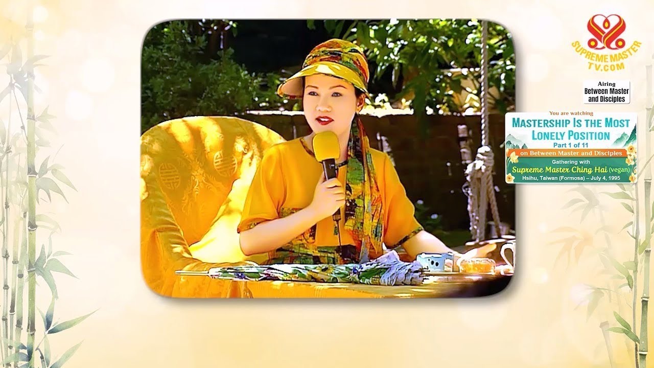 Mastership Is the Most Lonely Position (July 4, 1995, Hsihu, Taiwan ...