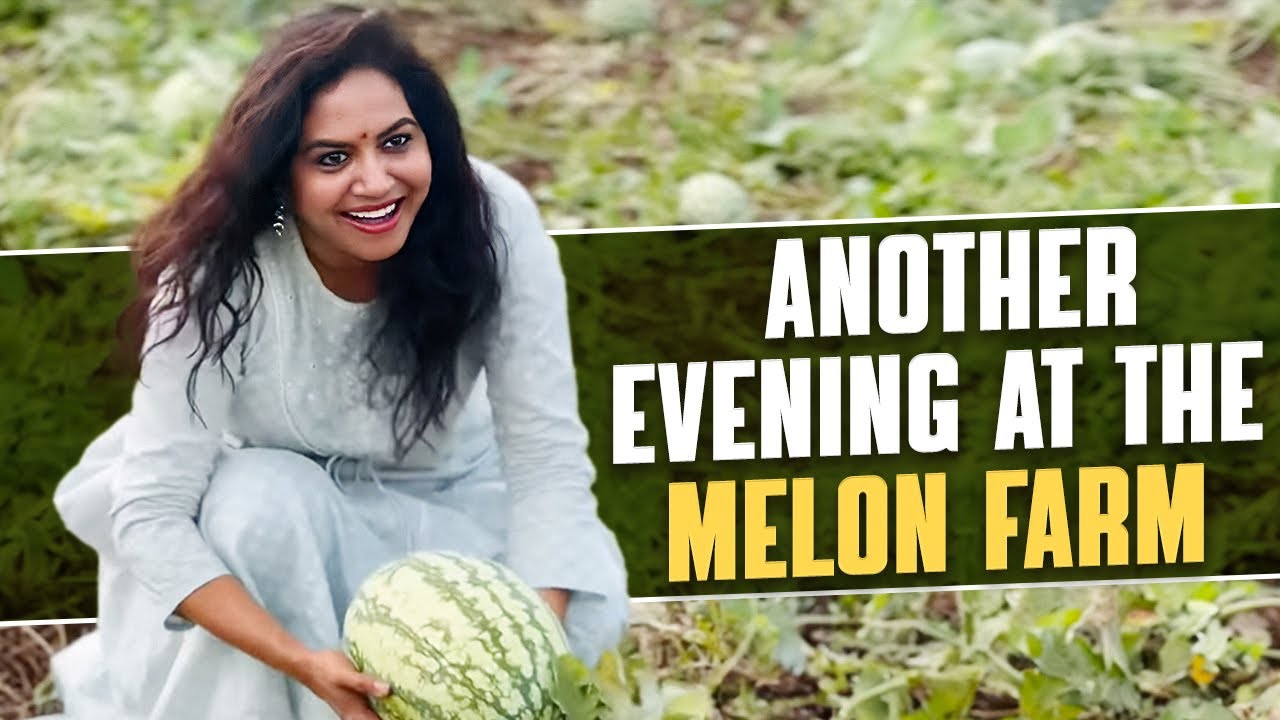 Another Evening At The Melon Farm | Upadrasta Sunitha | Singer Sunitha ...