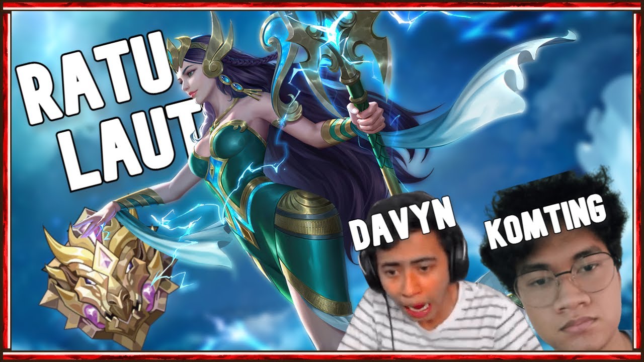 legenda ratu laut bersama 2 pemuda!! @Komting24 @Davyn26 #mobilelegends ...