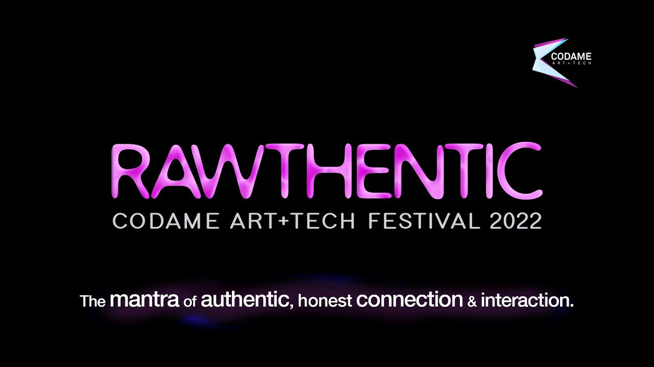 CODAME ART+TECH // RAWTHENTIC Sizzle Reel - YouTube