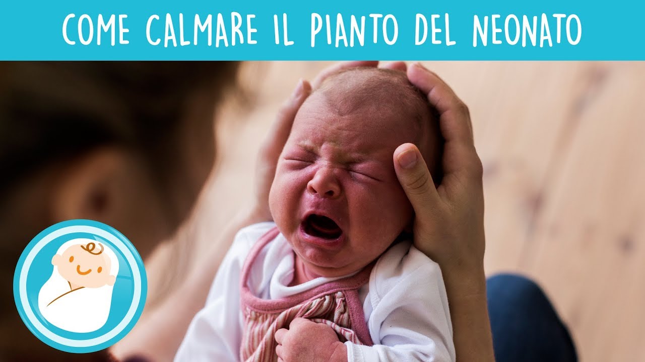 Calmare il pianto del neonato: ecco come fare - YouTube