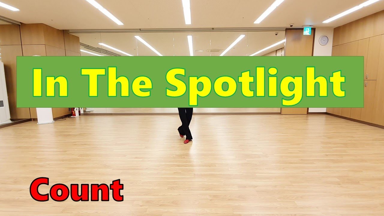 In The Spotlight Line Dance - Count - YouTube