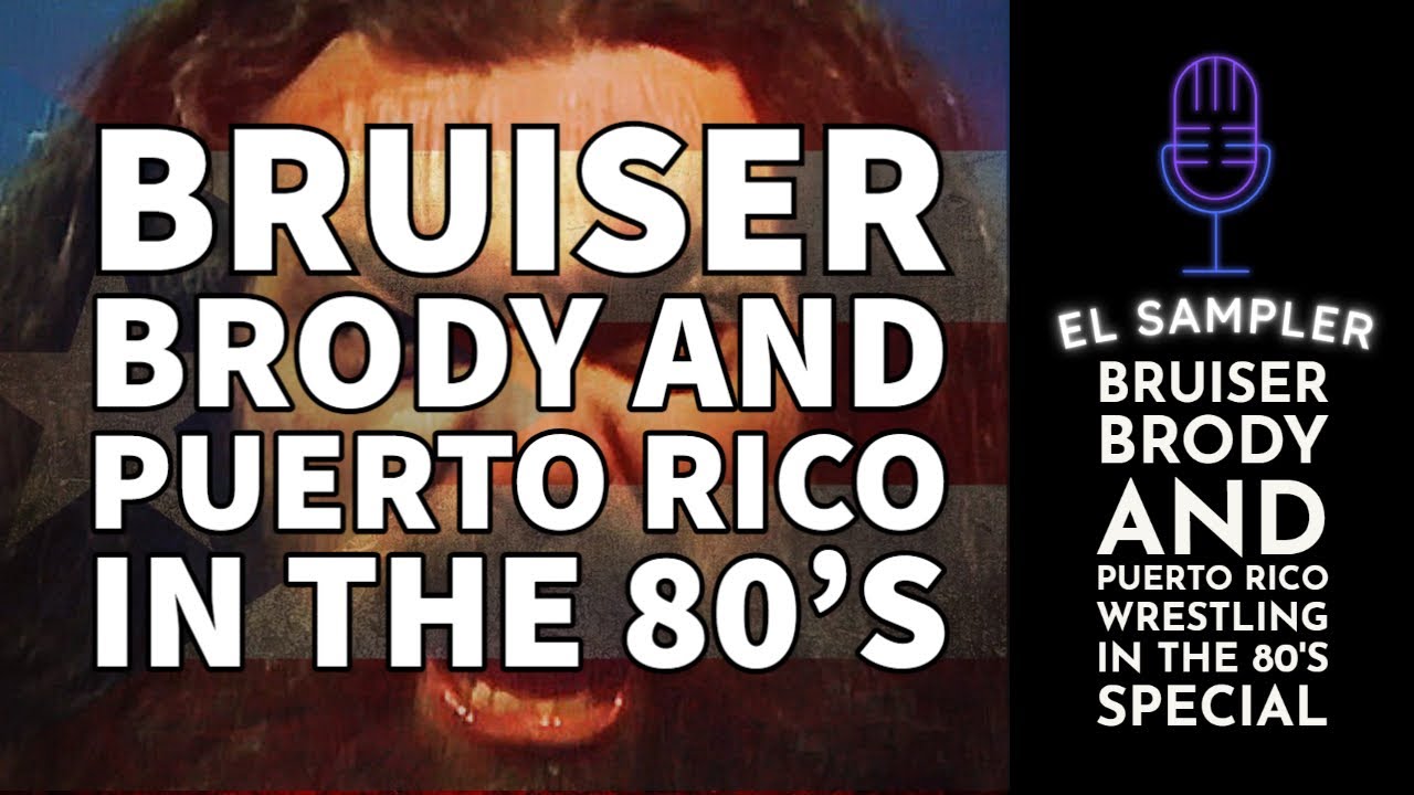 Bruiser Brody And Puerto Rico In The 80's - YouTube