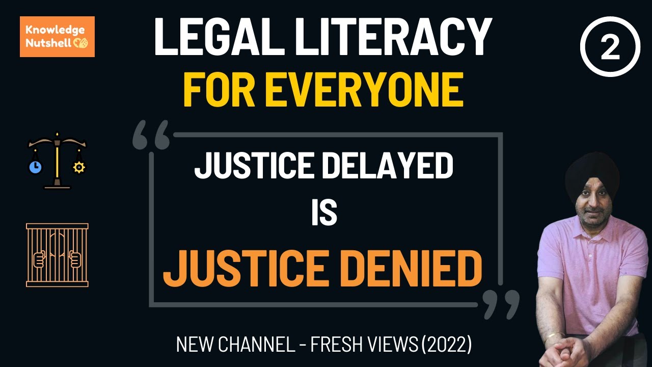 Judiciary: Justice Delayed Is Justice Denied, 2022 | English - YouTube