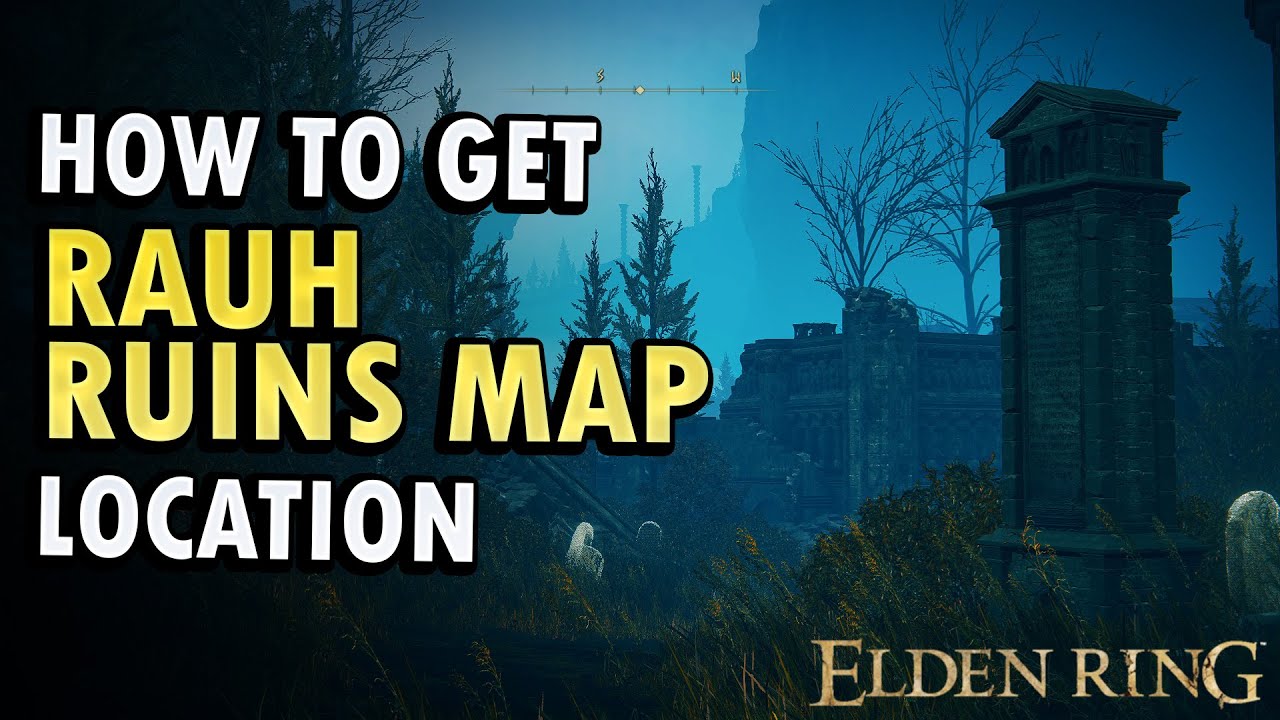 How to Get Rauh Ruins Map | Elden Ring DLC Guide - YouTube