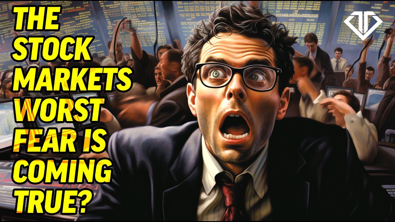 The Stock Markets Worst Fear Is Coming True? - YouTube