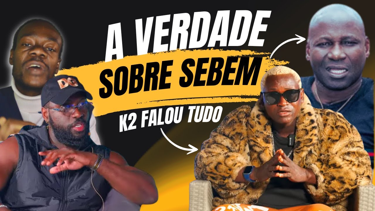 K2 revela tudo sobre Sebem: Bastidores, Verdades e Mágoas - YouTube