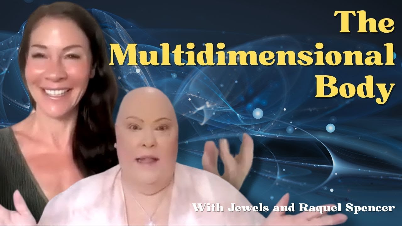 The Multidimensional Body (With Jewels and Raquel Spencer) - YouTube