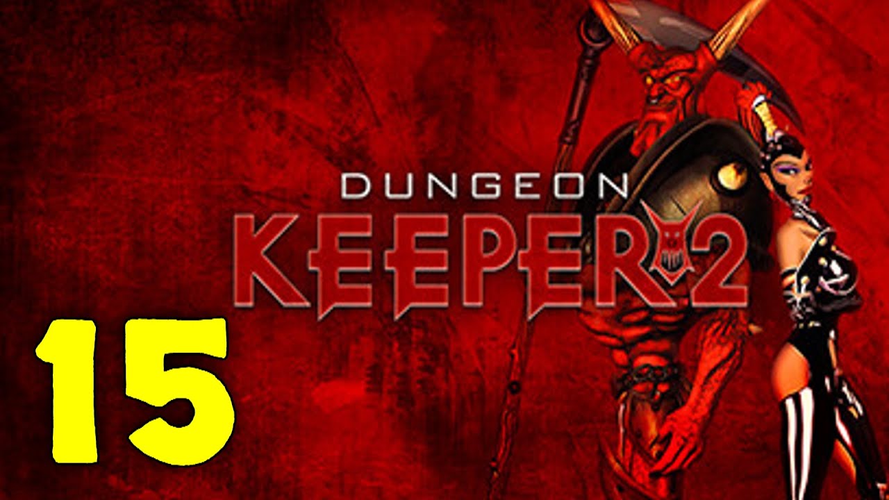 Dungeon Keeper 2 Walkthrough & Gameplay Part 15 - Level 12 - Scavenge - Goldenglade | No ...