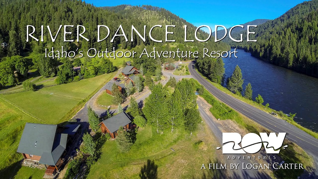 River Dance Lodge - Idaho Adventure Resort - YouTube