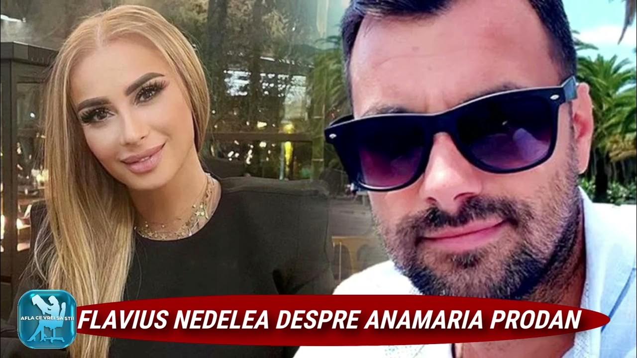 Flavius Nedelea a vorbit pentru prima dată,după ce el și Anamaria Prodan au mers pe drumuri ...