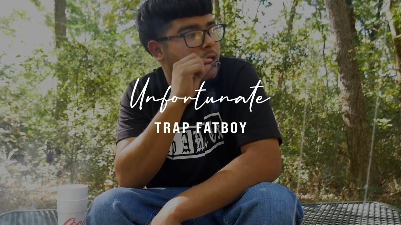 Trap Fatboy - "Unfortunate" (Official Music Video - MRP Exclusive ...