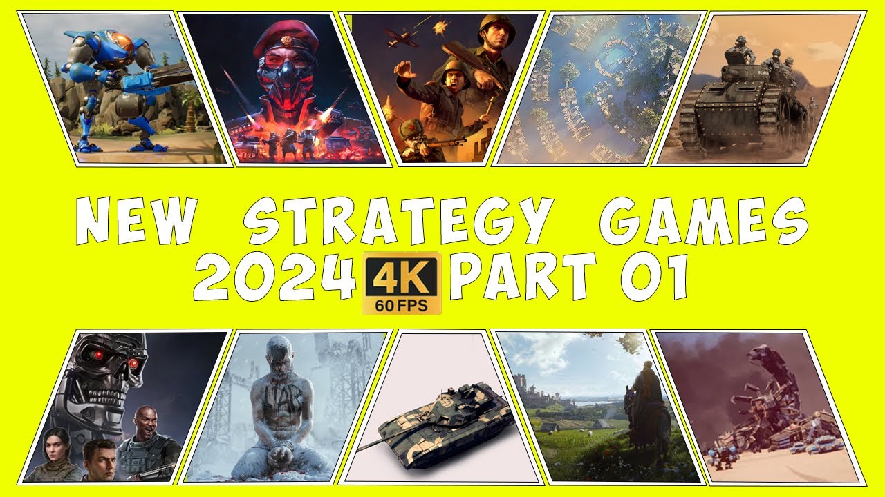 New STRATEGY Games 2024 Part 01 / 4K 60FPS - YouTube