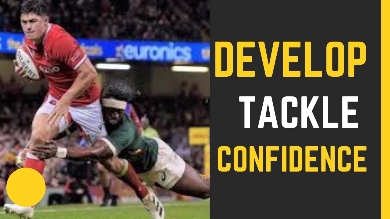 Develop Tackle Confidence - YouTube