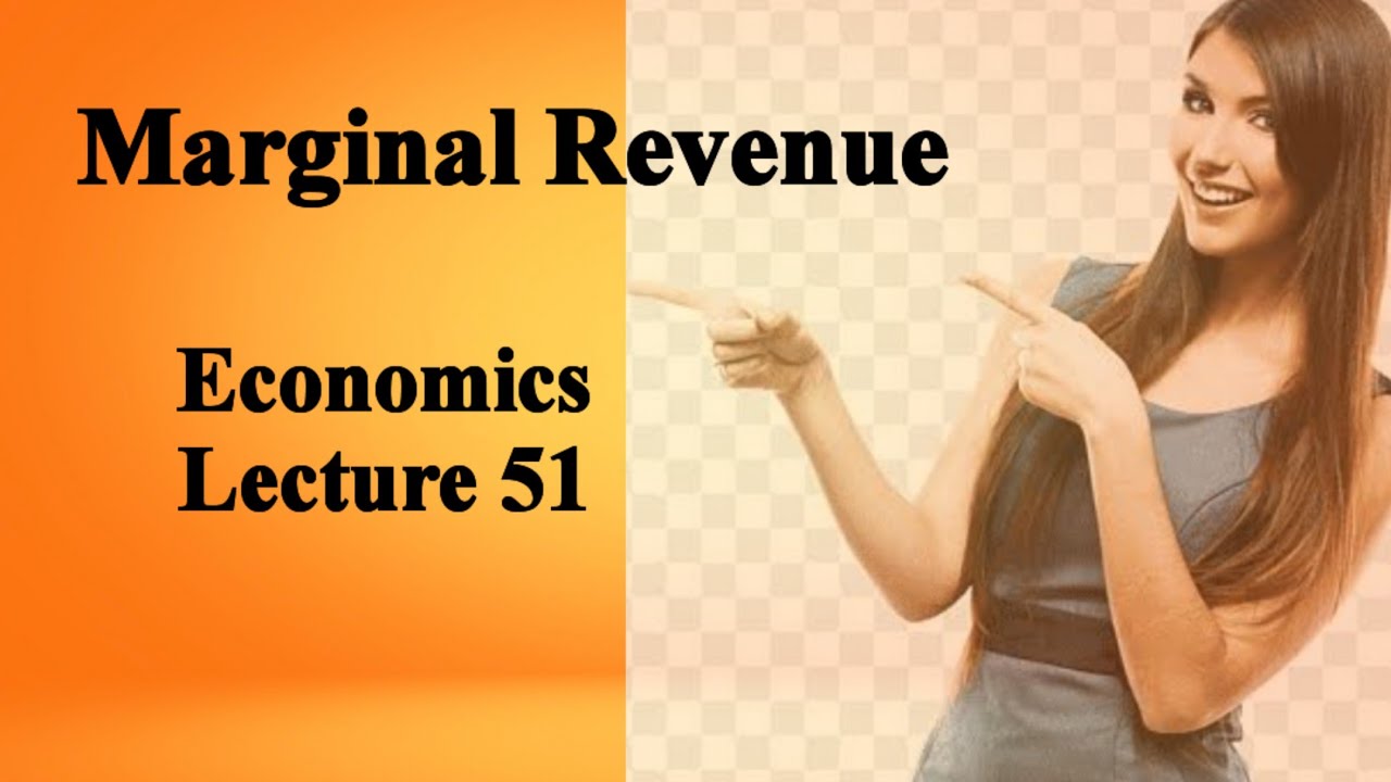 define marginal revenue economics class 11 | what is meant by marginal ...
