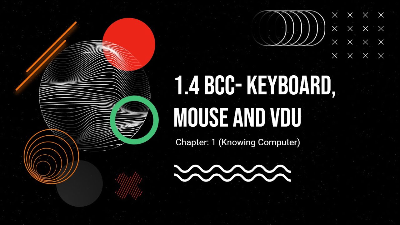1.4 BCC- Keyboard, mouse and VDU - YouTube